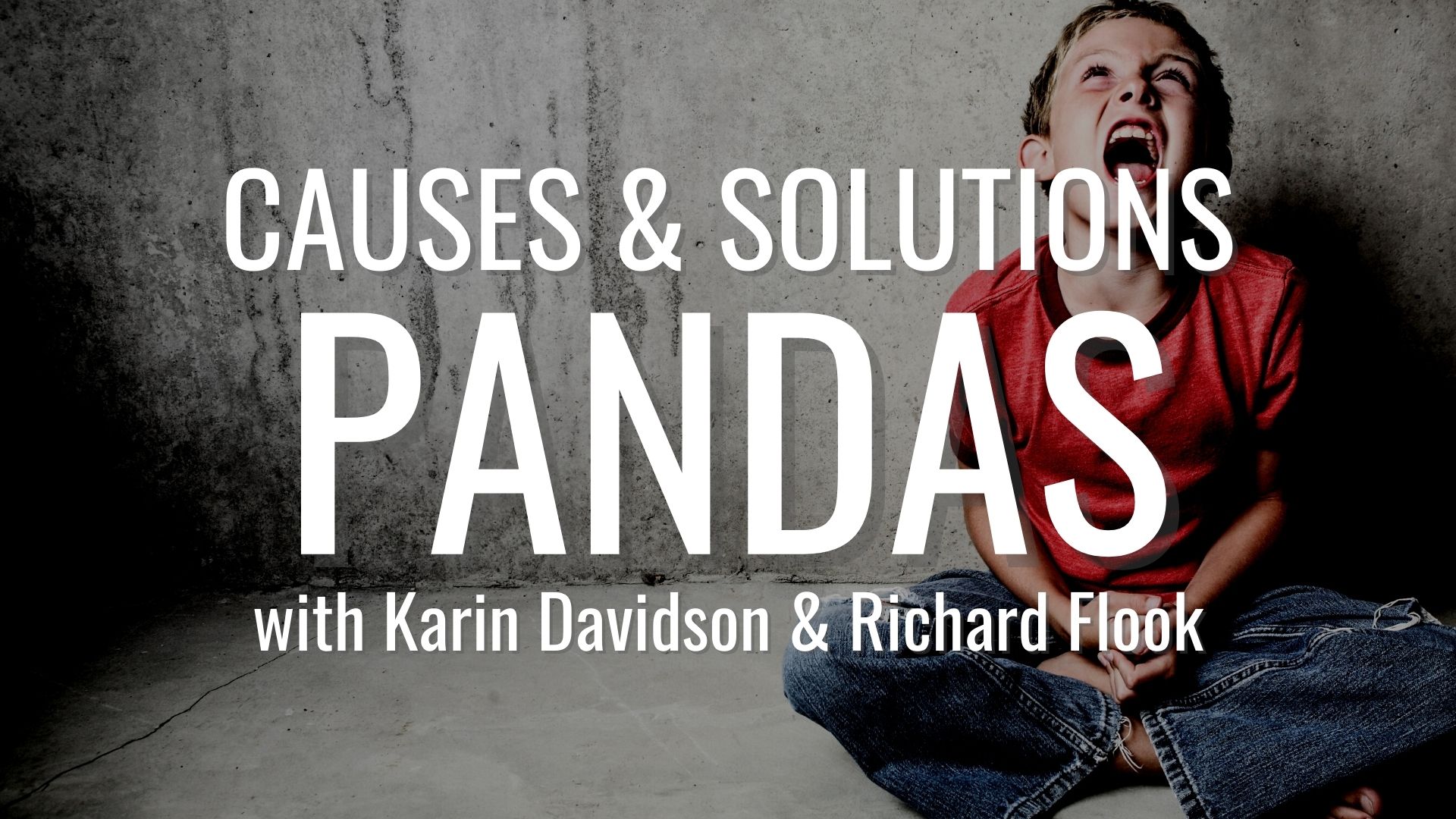 PANDAS: Causes & Solutions